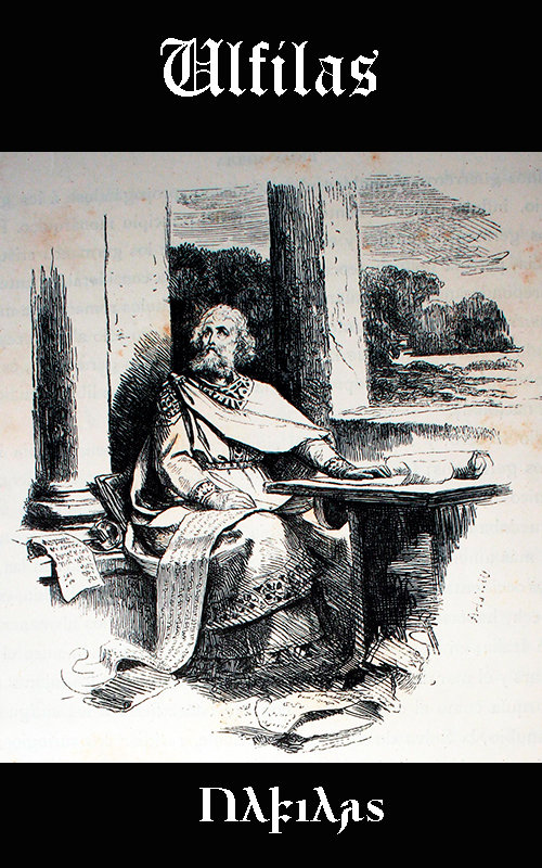 Ulfilas - somosgodos.com